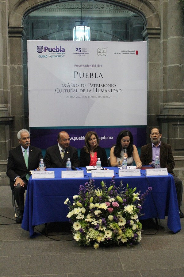 Se presentó el libro Puebla 25 años de Patrimonio Cultural de la ...